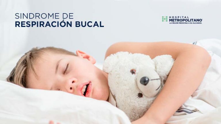Síndrome de respiración bucal - Hospital Metropolitano
